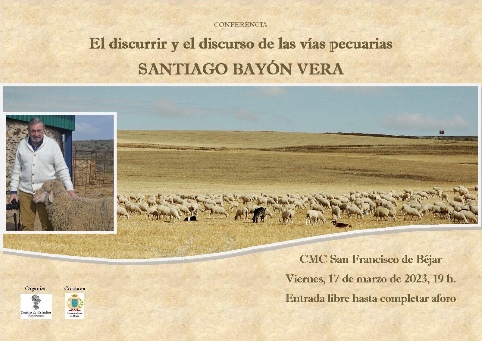 Conferencia “El discurrir y el discurso de las vías pecuarias” por ...